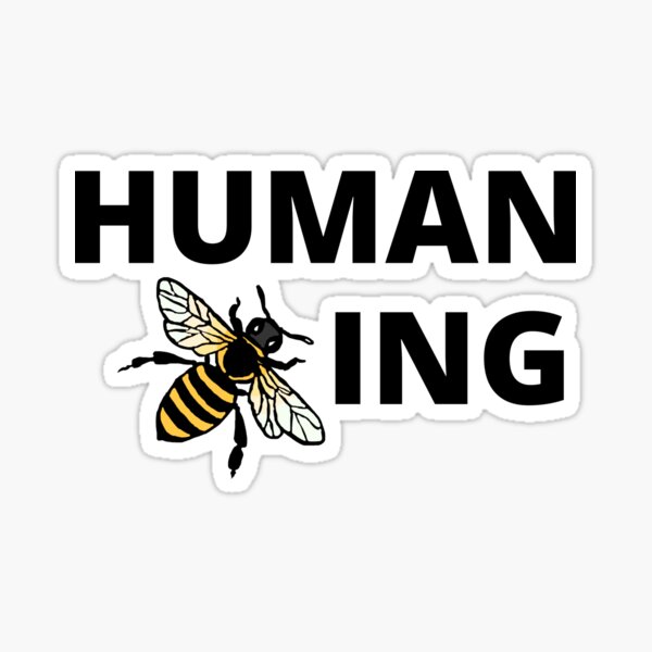 "Human Being" Sticker for Sale by Jaqaar | Redbubble