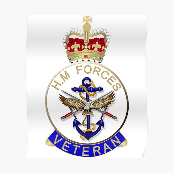 "HM FORCES VETERAN BADGE. BRITISH VETERAN. Classic" Poster for Sale by ...