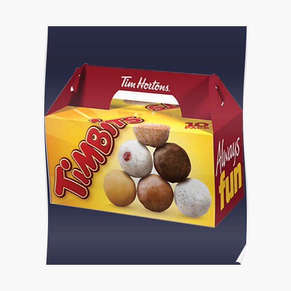 "Tim Bits Tim Hortons " Poster for Sale by TJOprints | Redbubble