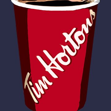 "Tim Horton_s Cup " Poster for Sale by TJOprints | Redbubble