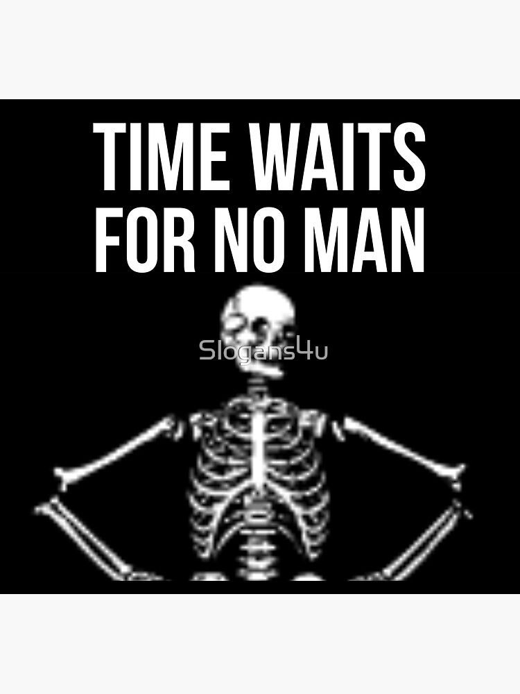 "Time Skeleton" Sticker for Sale by Slogans4u | Redbubble