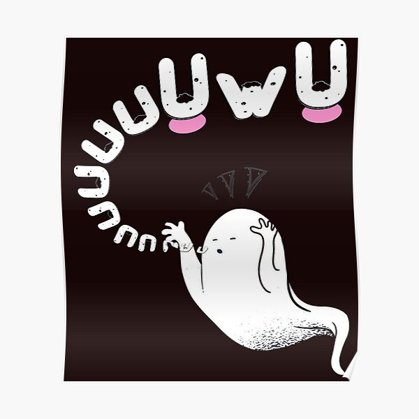 "Ghost UwU" Poster for Sale by BrigthMind | Redbubble