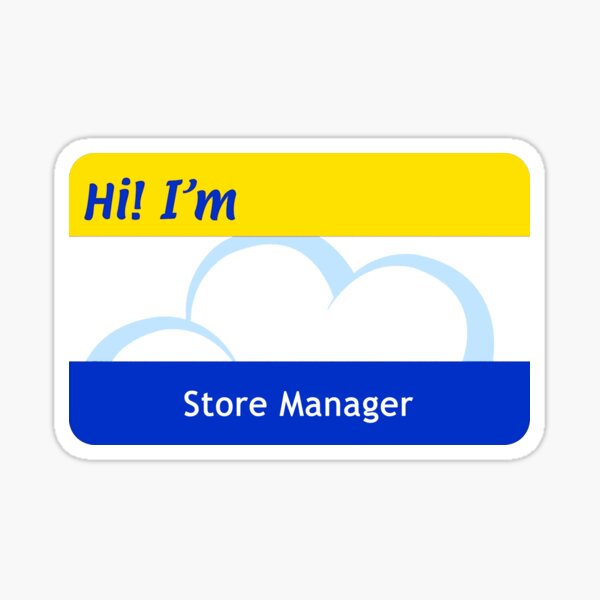 "Blank Cloud Nine "Store Manager" Nametag" Sticker for Sale by ...