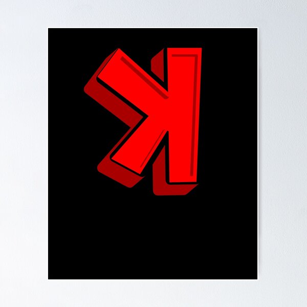 "Backwards Letter K Alphabet" Poster for Sale by ZiesMerch | Redbubble