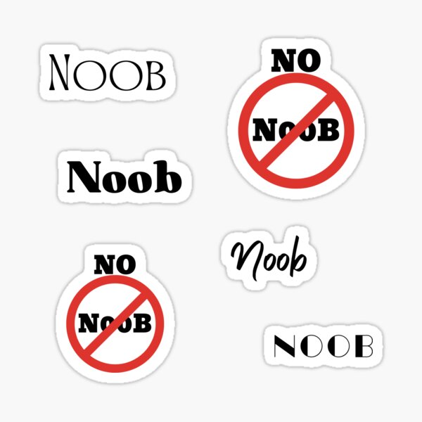 "No NOOB - Sarcastic gamer life design" Sticker for Sale by ...