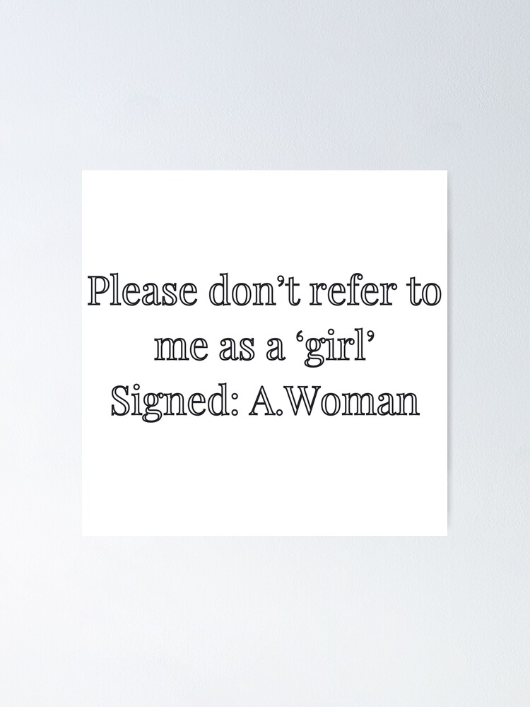 " Please don’t refer to me as a girl - Exclusive print - promoting ...
