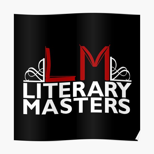"Literary Masters Logo" Poster for Sale by litmasterspod | Redbubble
