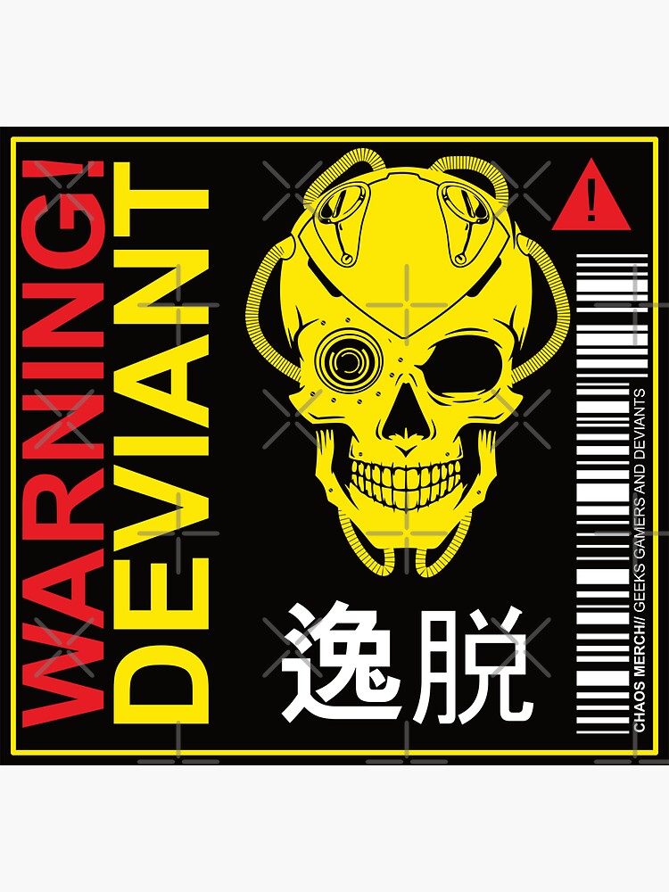 "WARNING DEVIANT" Sticker for Sale by chaoskandy | Redbubble