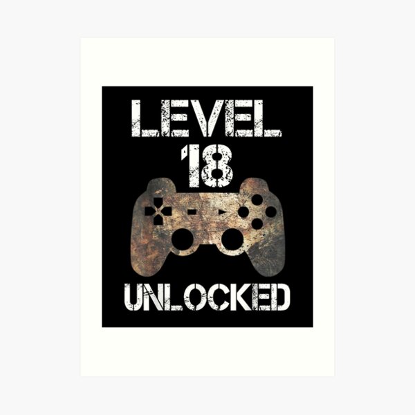 "Level 18 Unlocked Boys 18th Birthday 18 Year Old Gamer" Art Print by ...