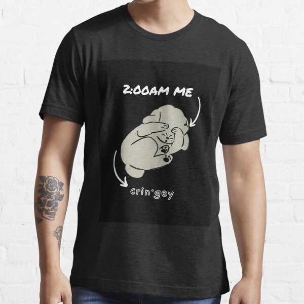 "Cringey worthy themed merchandise" T-shirt for Sale by MerchELI ...