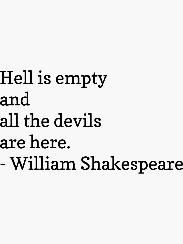 "Hell Quote by William Shakespeare" Sticker for Sale by P2G-Designs ...