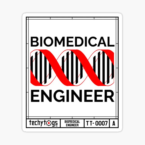 "Biomedical Engineer" Sticker for Sale by techy-togs | Redbubble