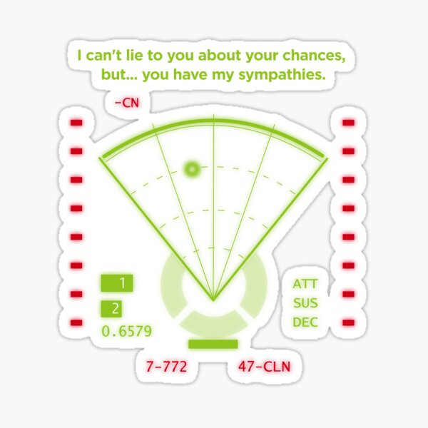 "Alien Motion Tracker I Cant Lie About Your Chances" Sticker for Sale ...