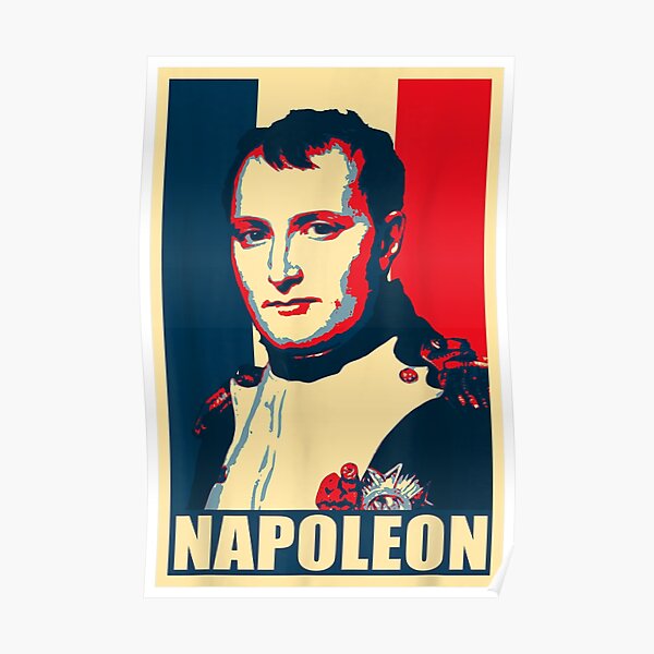 "Napoleon Propaganda Poster Pop Art TShirt" Poster for Sale by ...