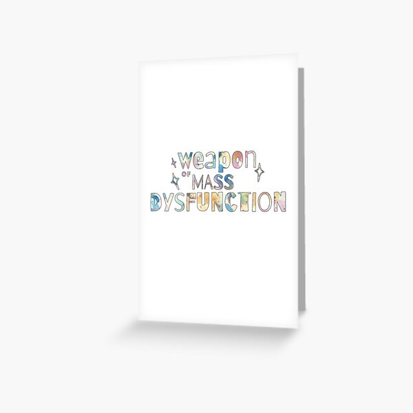 "Weapon of Mass DYSFUNCTION| colour" Greeting Card by TaemarArt | Redbubble