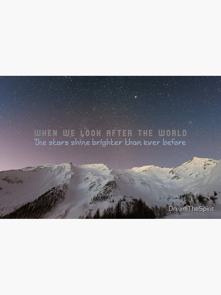 "When We Look After The World/The Stars Shine Brighter Than Ever Before ...