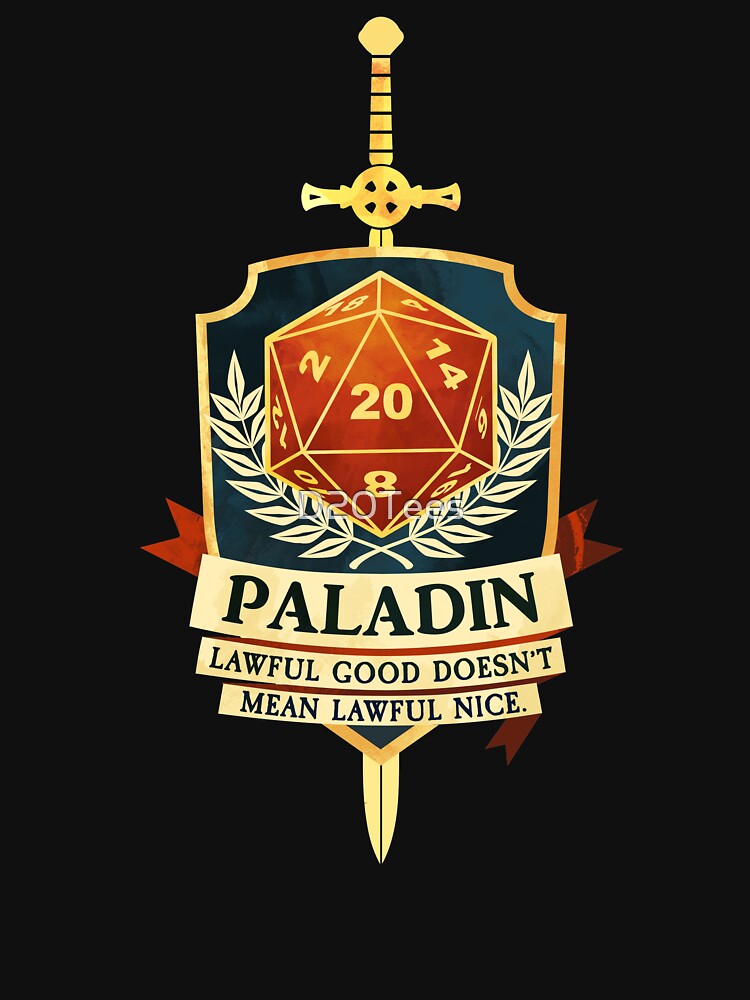 "Paladin: Lawful Good Doesn't Mean Lawful Nice" Essential T-Shirt for ...
