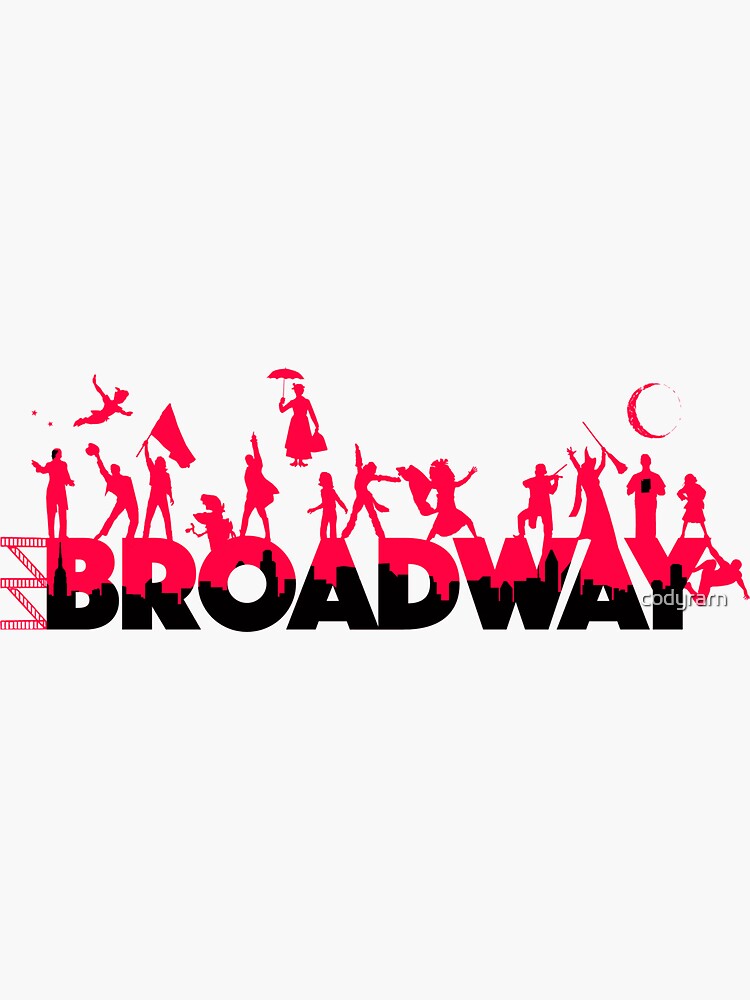 "A Celebration of Broadway" Sticker for Sale by codyrarn | Redbubble
