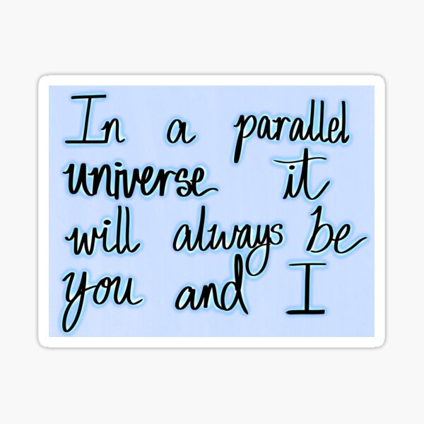 "Parallel Universe ️" Sticker for Sale by EmJCreations | Redbubble