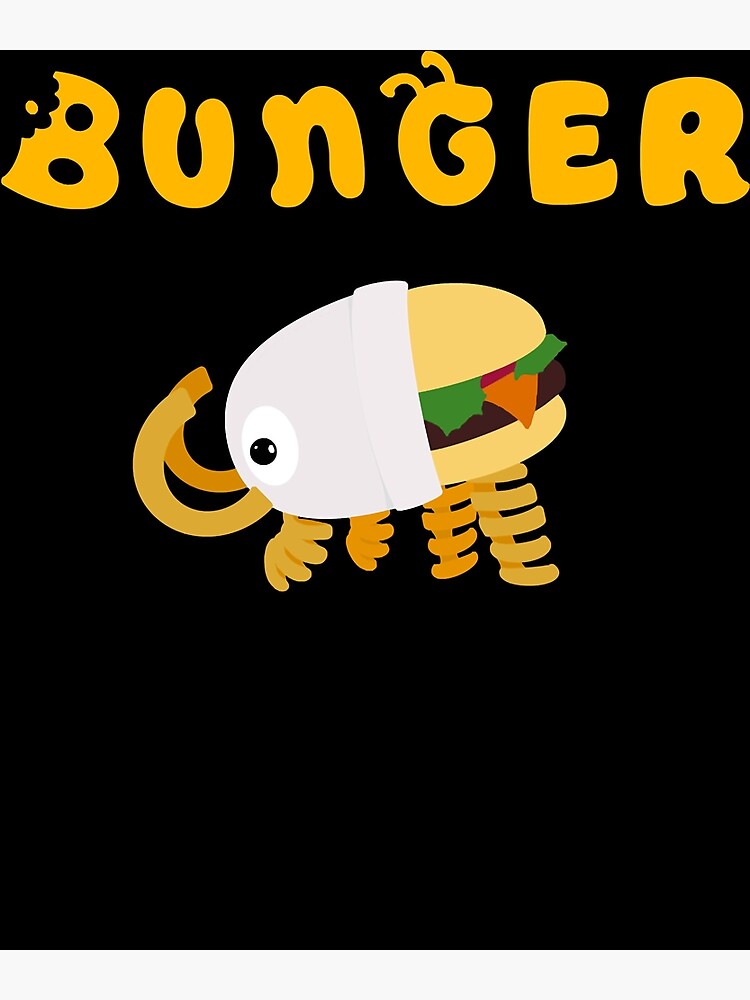 "Bunger Bunger " Poster by ChrisMichael01 | Redbubble