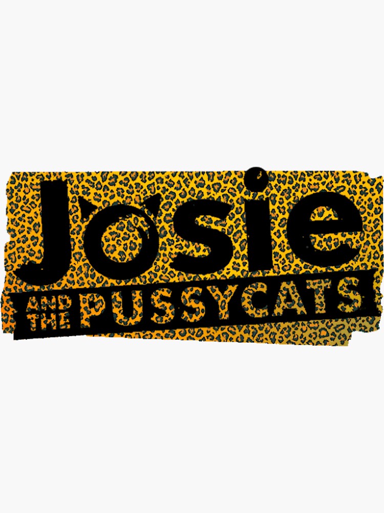 "JOSIE AND THE PUSSYCATS" Sticker for Sale by folantbuell | Redbubble