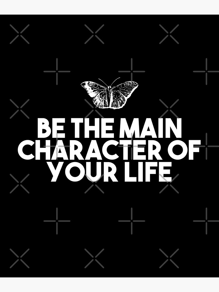 "Be the Main Character of Your Life - Short Deep Quotes - Powerful Deep ...