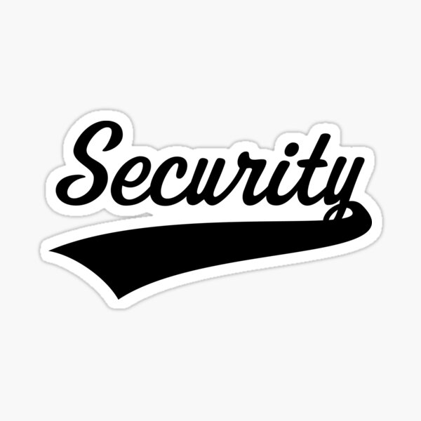 "Security Lettering (Black)" Sticker for Sale by MrFaulbaum | Redbubble