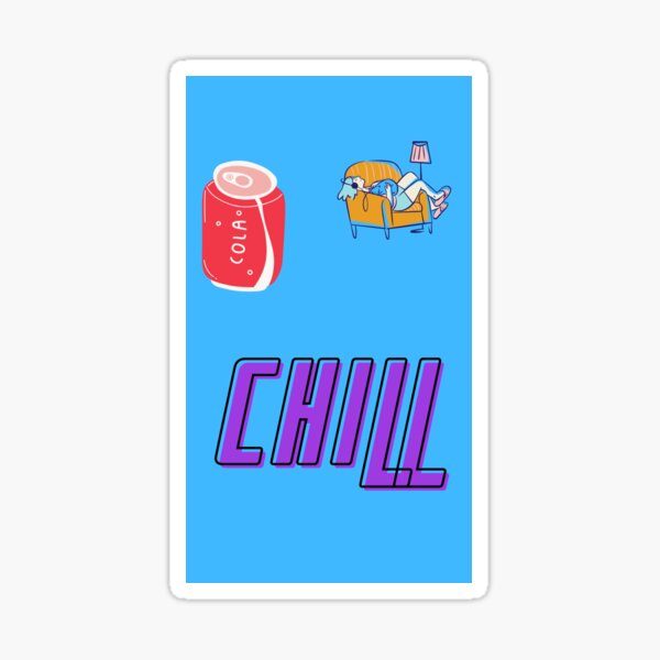 "Chill" Sticker by Shadabm009 | Redbubble