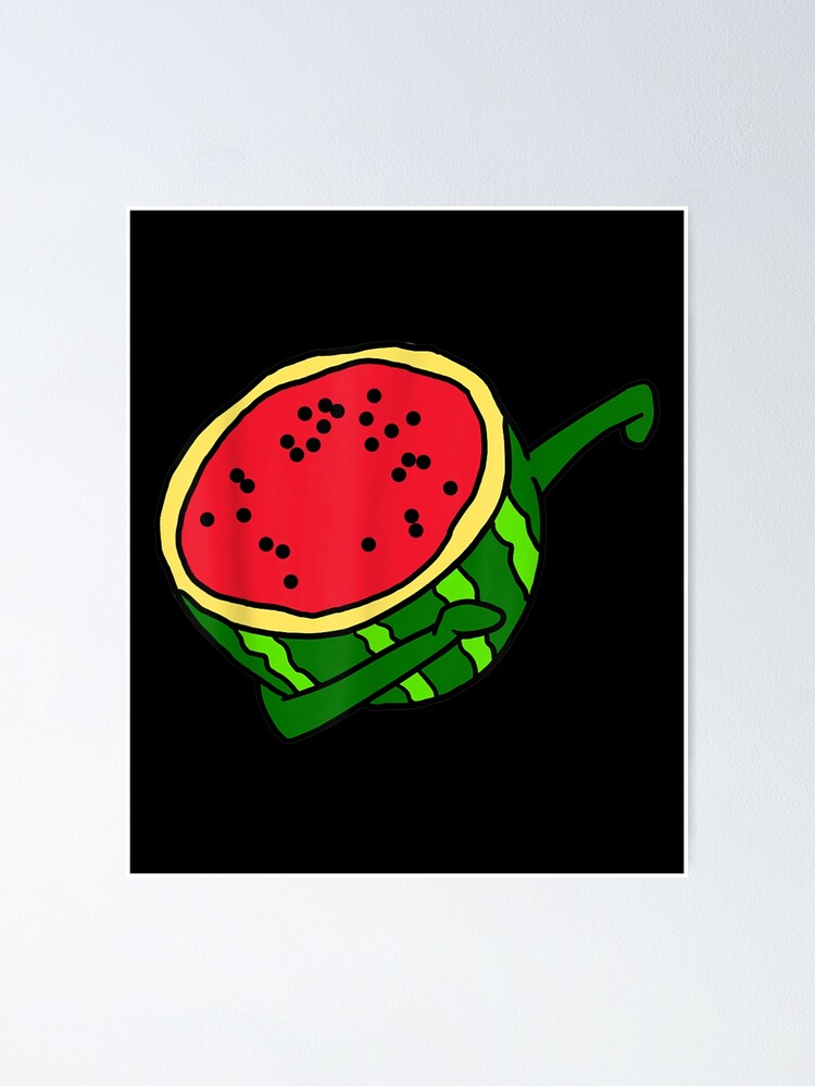 "Dabbing Watermelon Dab Dance Summer Fruit Pun" Poster by maudean ...