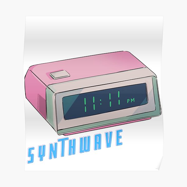 "Synthwave alarm clock" Poster for Sale by Rem-Led | Redbubble