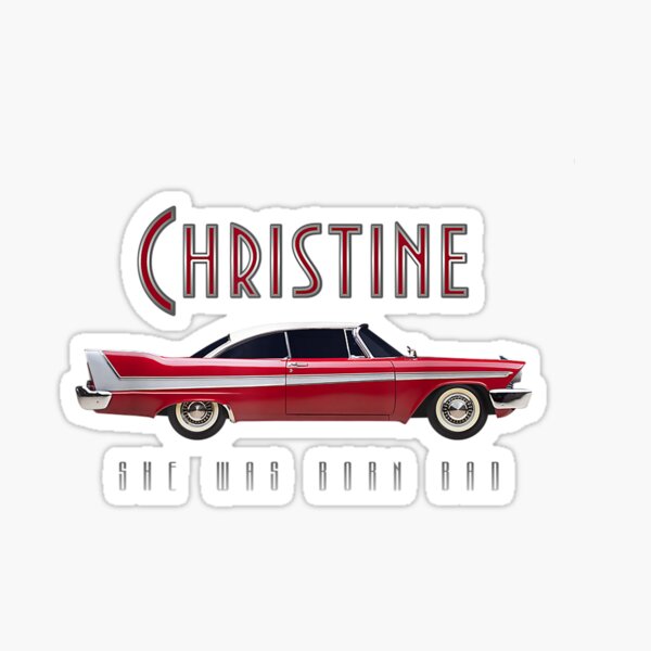 "Classic Car Fury Horror Never Die Christine" Sticker for Sale by ...