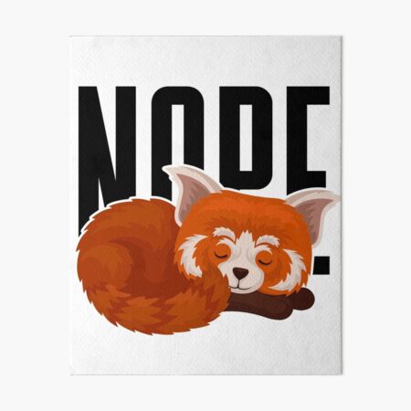 "Nope Red Panda" Art Board Print by sprintmoon | Redbubble