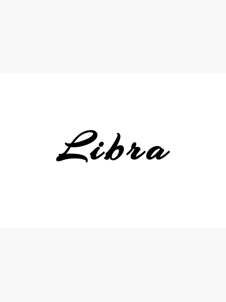 "LIBRA cursive writing black letters" Poster for Sale by elbspiritual21 ...