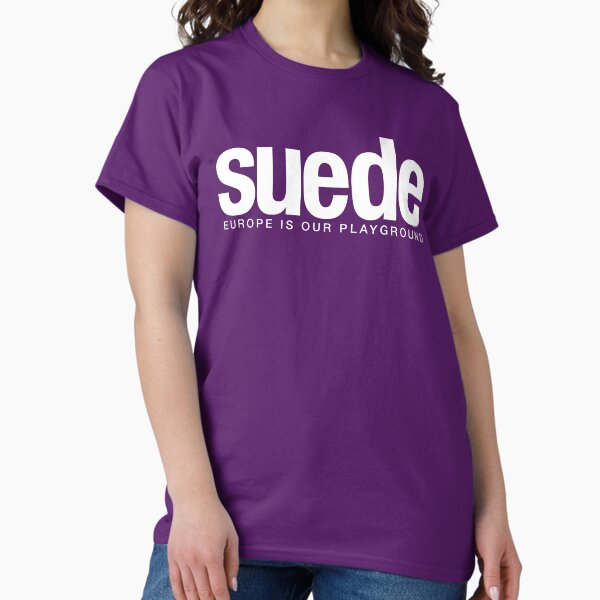 Suede T-Shirts for Sale | Redbubble Suede T-Shirts for Sale | Redbubble