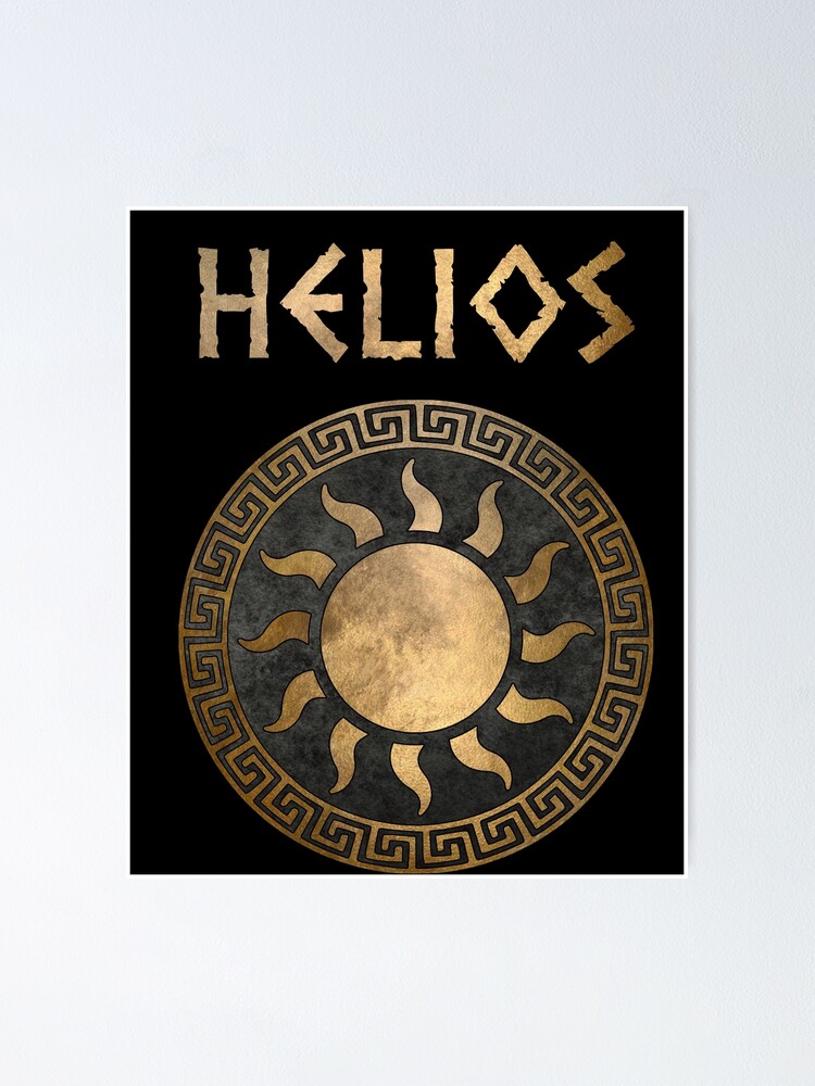 "Helios Greek God of the Sun Ancient Symbol" Poster for Sale by ...