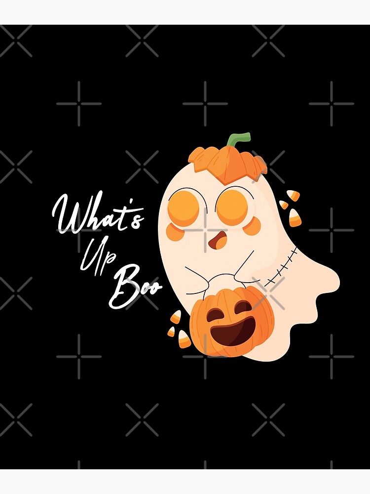 "what's up boo - Funny Halloween Cute Ghost Face" Poster by SdForce ...