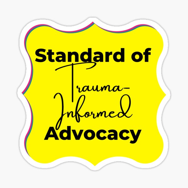 "Standard of Trauma-Informed Advoacy Badge" Sticker for Sale by TIBN ...
