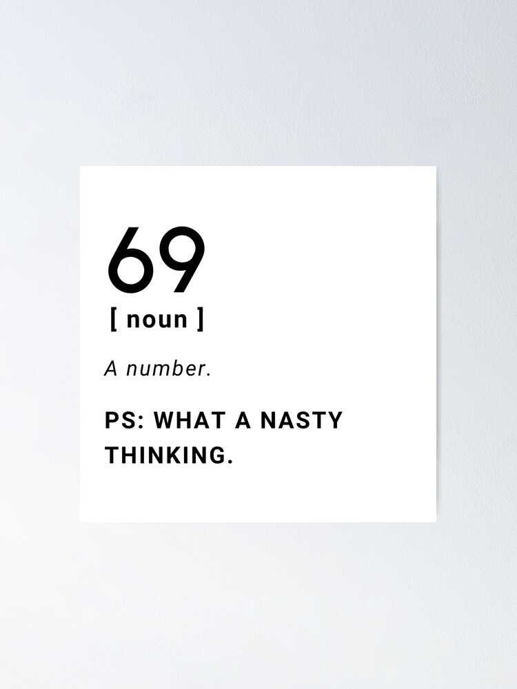 "69 Definition" Poster for Sale by Amine-Creation | Redbubble