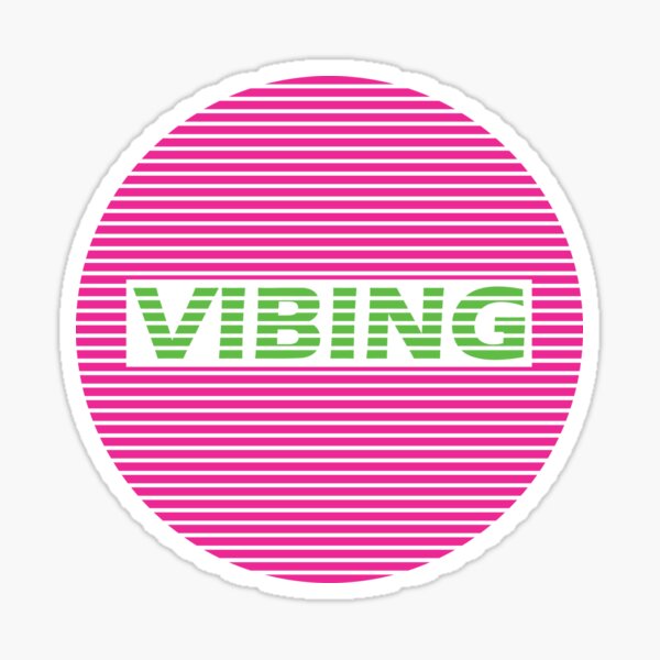 "Vibing" Sticker by Mision | Redbubble