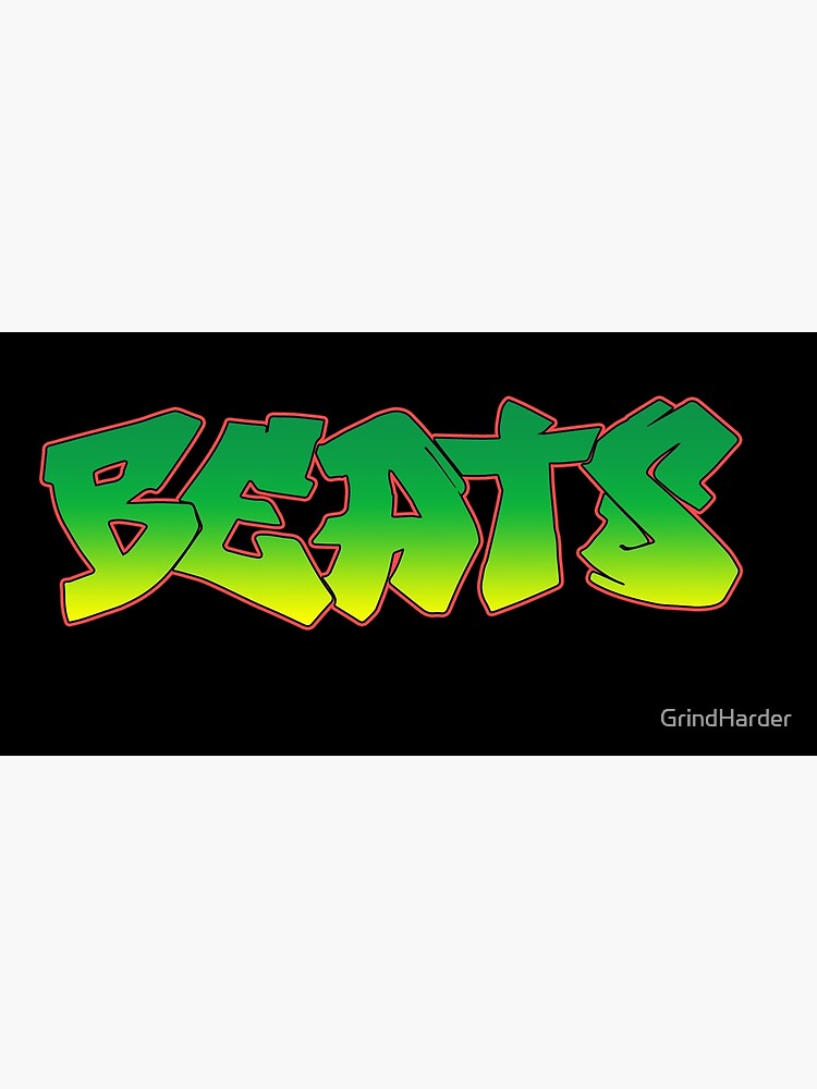 "Beats (Graffiti Style)" Art Print for Sale by GrindHarder | Redbubble