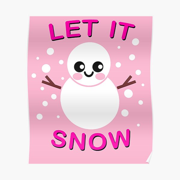 Póster «Let It Snow Tipografía Lindo muñeco de nieve y copos de nieve ...