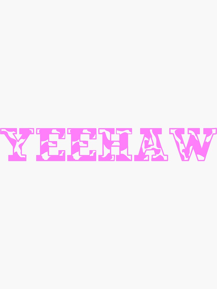 "Pink Cow Print Yeehaw" Sticker by kennedylaynexo | Redbubble