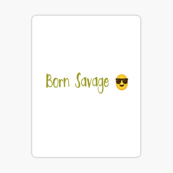 "Savage" Sticker for Sale by mahmudarahaman | Redbubble