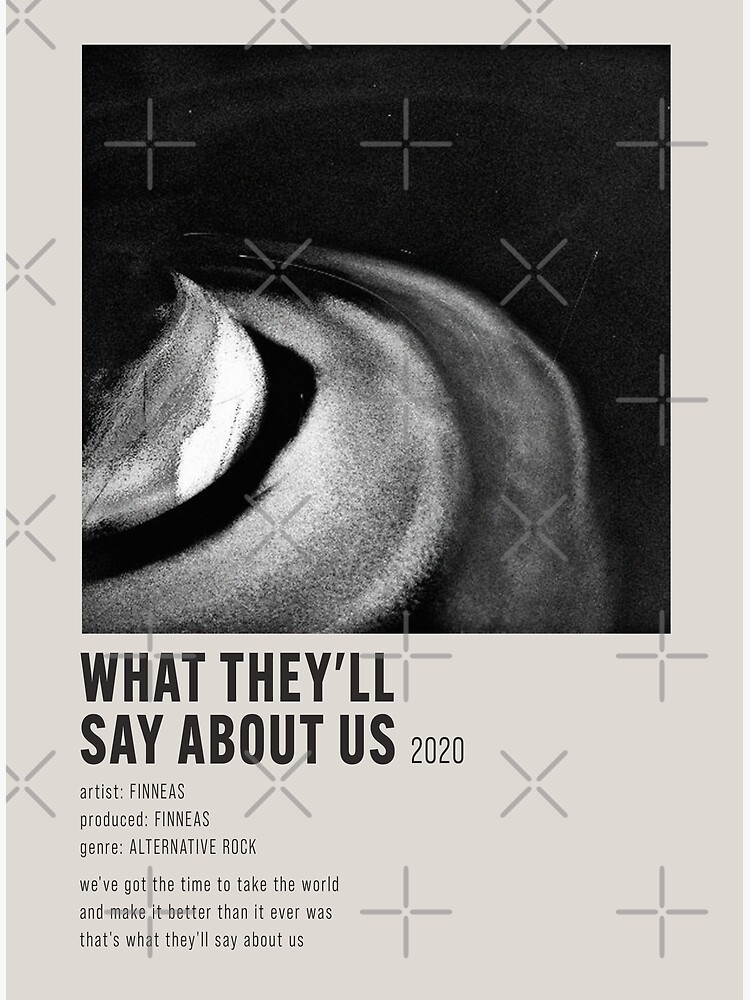 "what they'll say about us | finneas | aesthetic minimalist poster" Art ...