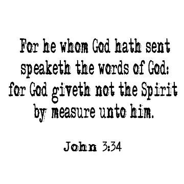 "John 3:34 bible verse" Greeting Card for Sale by czerinaart | Redbubble
