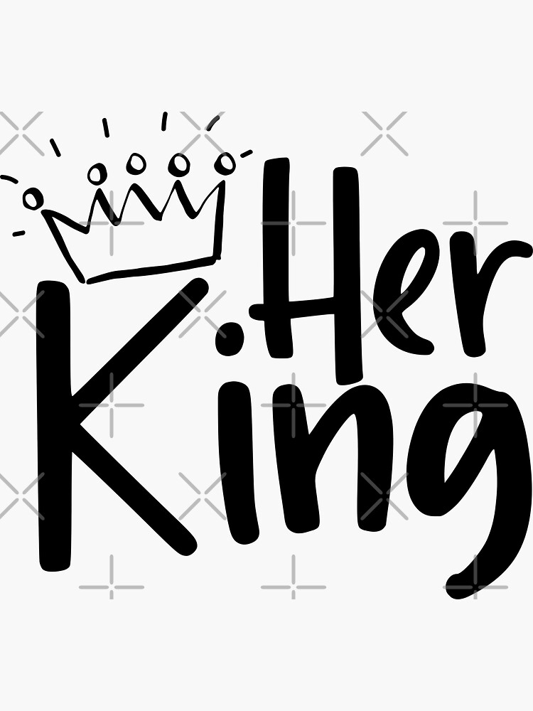 "Her King, Her King and His Queen" Sticker for Sale by miraipa | Redbubble