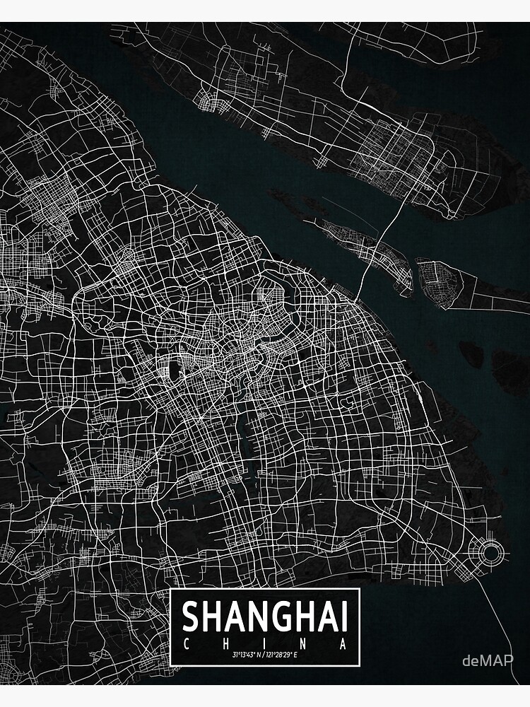 "Shanghai City Map of China - Dark" Poster for Sale by deMAP | Redbubble