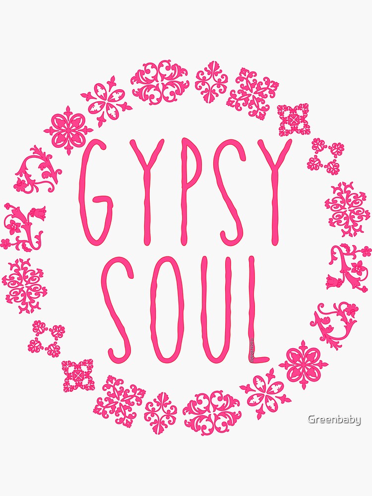 "Gypsy Soul" Sticker for Sale by Greenbaby | Redbubble