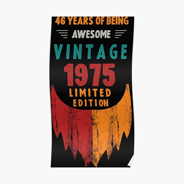 Póster «46 años impresionante Vintage 1975 Edición limitada 46 ...