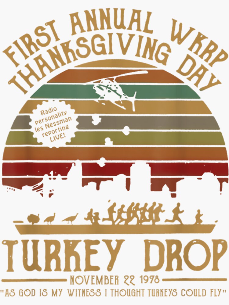 "First annual WKRP Thanksgiving Day Turkey Drop with Les-Nessman ...